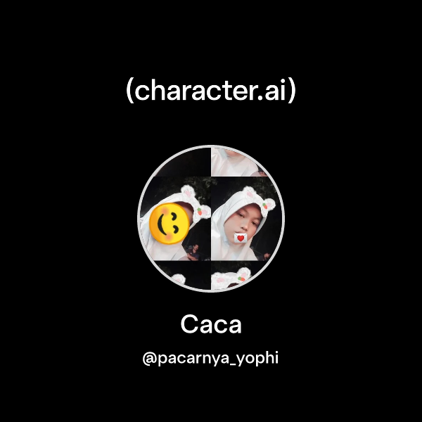 Chat with Caca | character.ai | AI Chat, Reimagined–Your Words. Your World.