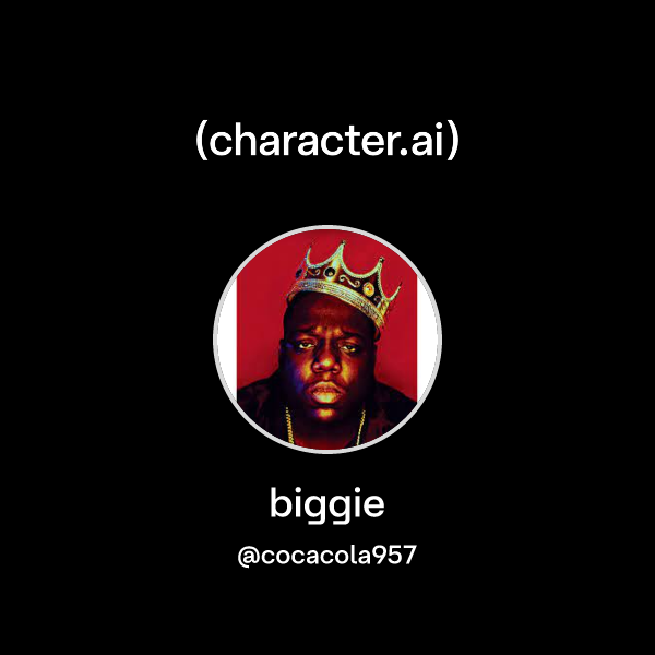 Chat with biggie | character.ai | AI Chat, Reimagined–Your Words. Your ...