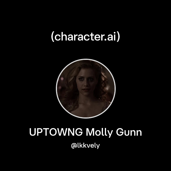 Chat with UPTOWNG Molly Gunn | character.ai | AI Chat, Reimagined–Your ...