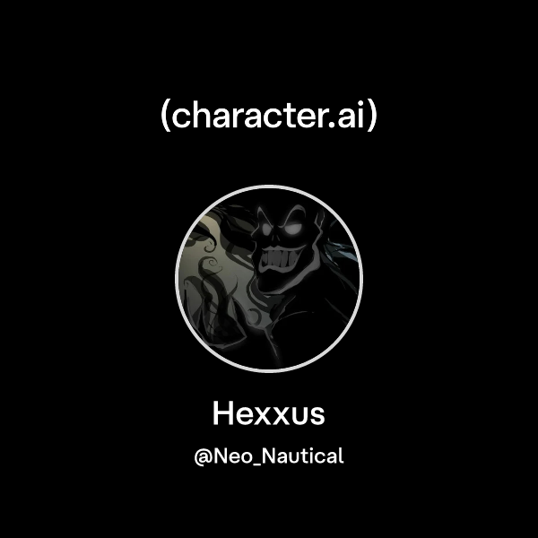Chat with Hexxus | character.ai | AI Chat, Reimagined–Your Words. Your ...