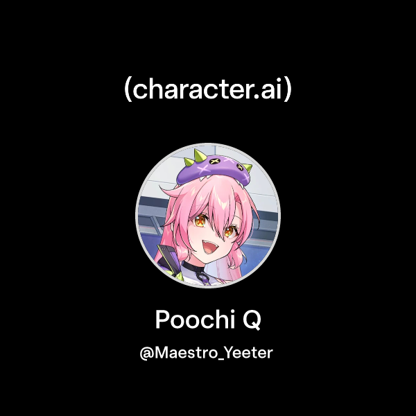 Chat with Poochi Q | character.ai | AI Chat, Reimagined–Your Words ...