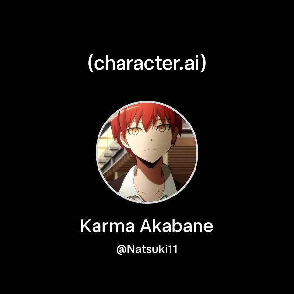 Chat with Karma Akabane | character.ai | Personalized AI for every ...