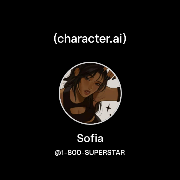 Chat with Sofia | character.ai | AI Chat, Reimagined–Your Words. Your ...