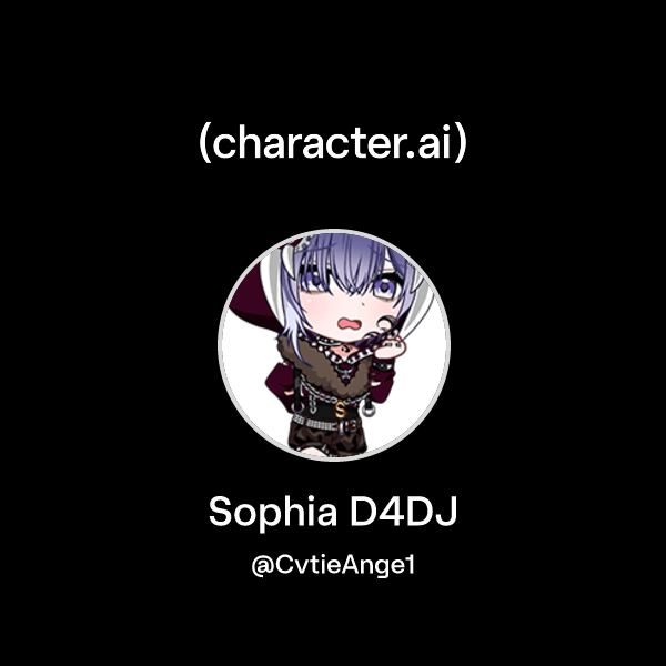 Chat with Sophia D4DJ | character.ai | AI Chat, Reimagined–Your Words ...