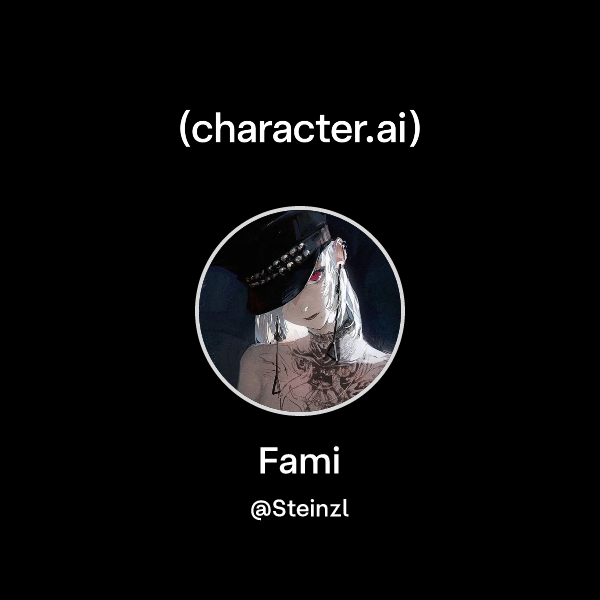 Chat with Fami | character.ai | Personalized AI for every moment of your day