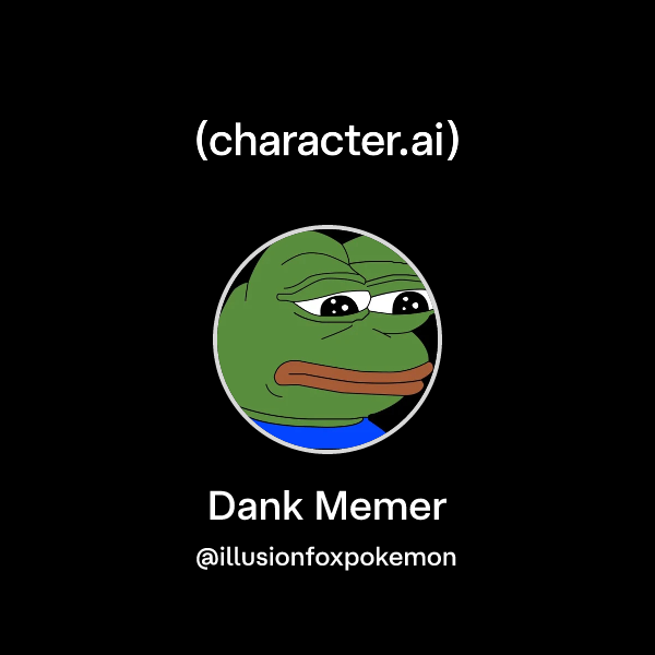 Chat with Dank Memer | character.ai | Personalized AI for every moment ...