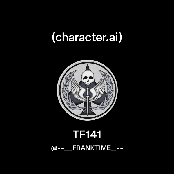 Chat with TF141 | character.ai | AI Chat, Reimagined–Your Words. Your ...