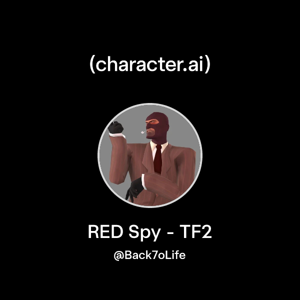 Chat with RED Spy - TF2 | character.ai | AI Chat, Reimagined–Your Words ...