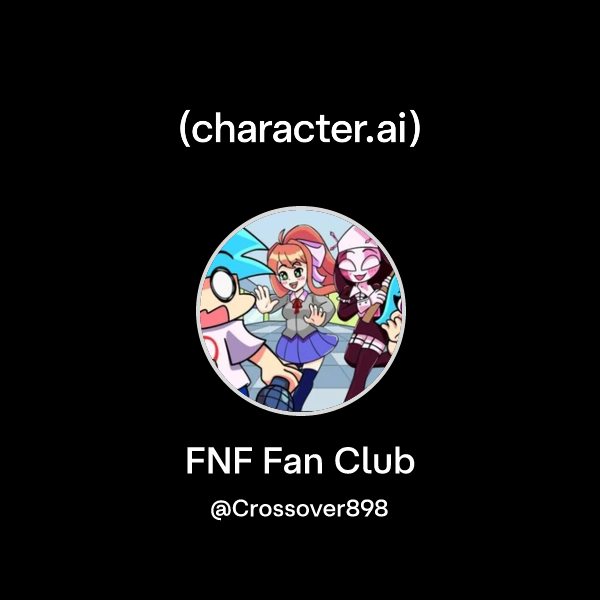Chat with FNF Fan Club | character.ai | AI Chat, Reimagined–Your Words ...