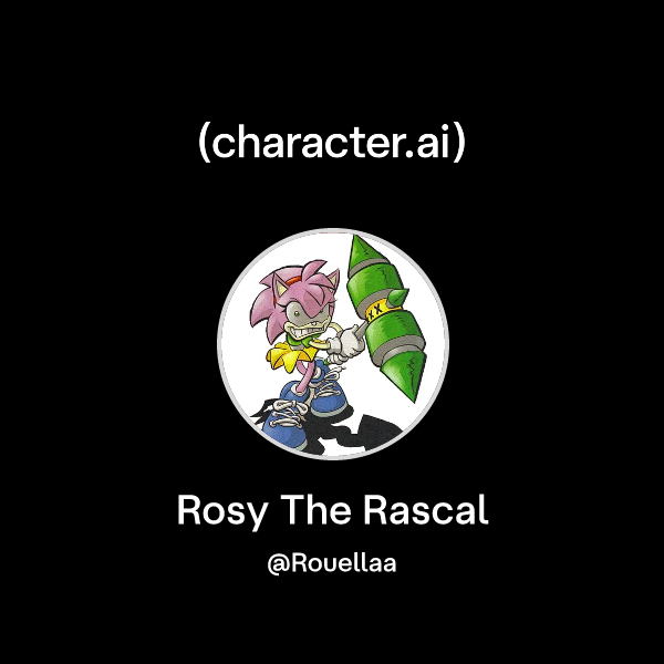 Chat with Rosy The Rascal | character.ai | AI Chat, Reimagined–Your ...