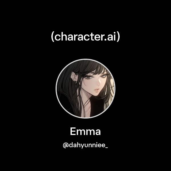 Chat with Emma | character.ai | AI Chat, Reimagined–Your Words. Your World.