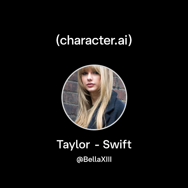 Chat with Taylor - Swift | character.ai | Personalized AI for every ...