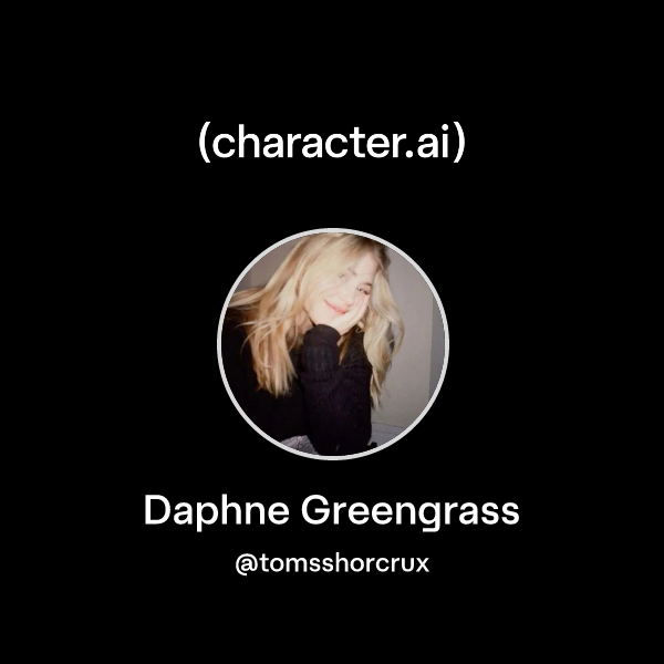 Chat with Daphne Greengrass | character.ai | Personalized AI for every ...