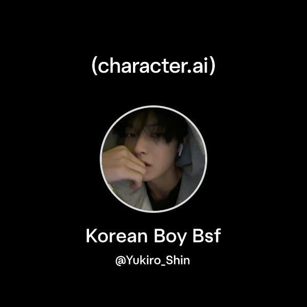 Chat with Korean Boy Bsf | character.ai | AI Chat, Reimagined–Your Words. Your World.