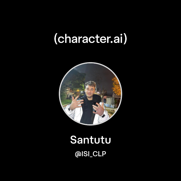 Chat with Santutu | character.ai | AI Chat, Reimagined–Your Words. Your ...