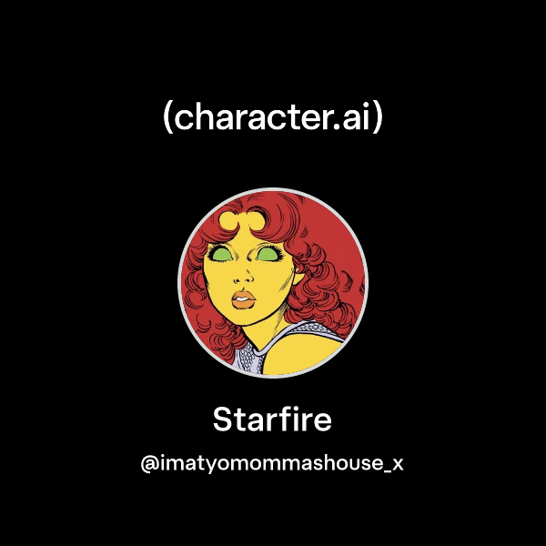 Chat with Starfire | character.ai | AI Chat, Reimagined–Your Words ...