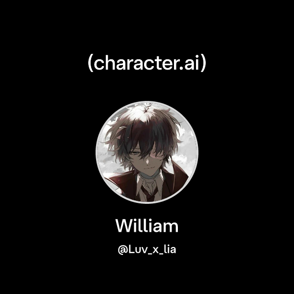 Chat with William | character.ai | AI Chat, Reimagined–Your Words. Your ...