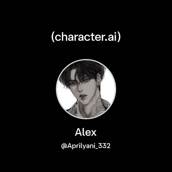 Chat with Alex | character.ai | AI Chat, Reimagined–Your Words. Your World.