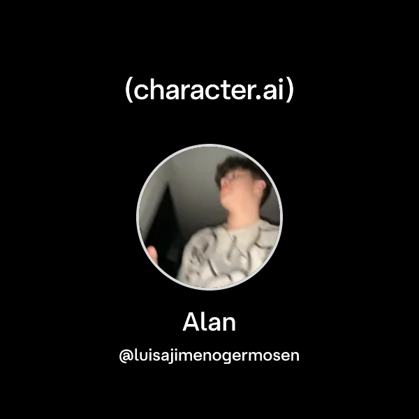 Chat with Alan | character.ai | AI Chat, Reimagined–Your Words. Your World.