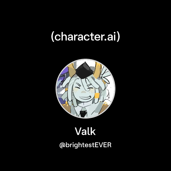 Chat with Valk | character.ai | AI Chat, Reimagined–Your Words. Your World.