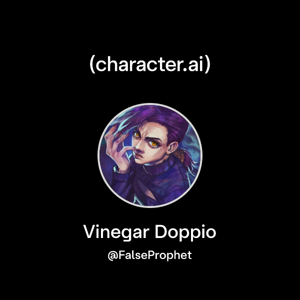 Chat with Vinegar Doppio | character.ai | AI Chat, Reimagined–Your ...