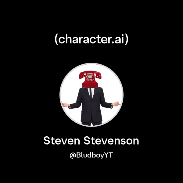 Chat with Steven Stevenson | character.ai | Personalized AI for every ...