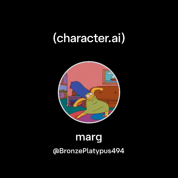 Chat with marg | character.ai | Personalized AI for every moment of ...