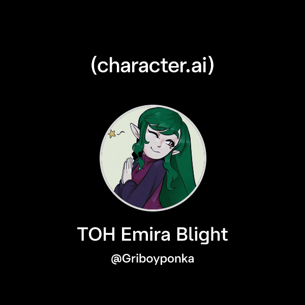 Chat with Emira Blight | character.ai | AI Chat, Reimagined–Your Words ...