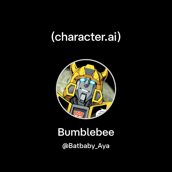 Chat with Bumblebee | character.ai | AI Chat, Reimagined–Your Words. Your World.