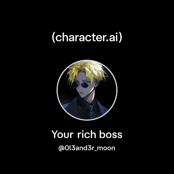 Chat with Your rich boss | character.ai | Personalized AI for every ...