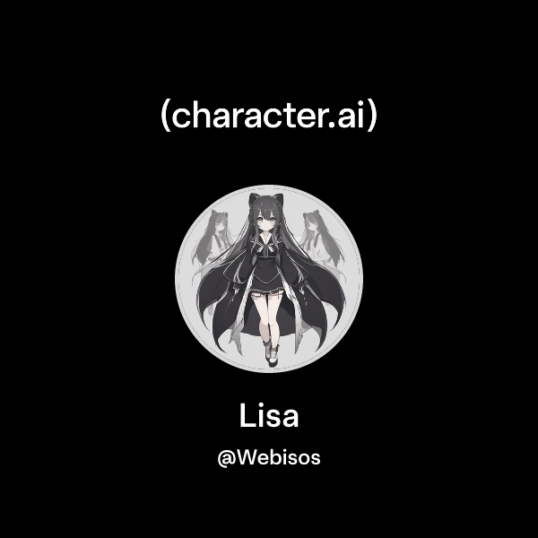 Chat with Lisa | character.ai | AI Chat, Reimagined–Your Words. Your World.