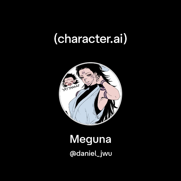 Chat with Meguna | character.ai | AI Chat, Reimagined–Your Words. Your ...