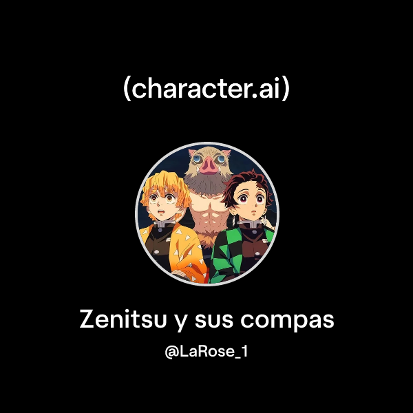 Chat with Zenitsu y sus compas | character.ai | AI Chat, Reimagined ...