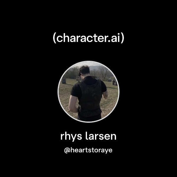 Chat with rhys larsen | character.ai | AI Chat, Reimagined–Your Words ...