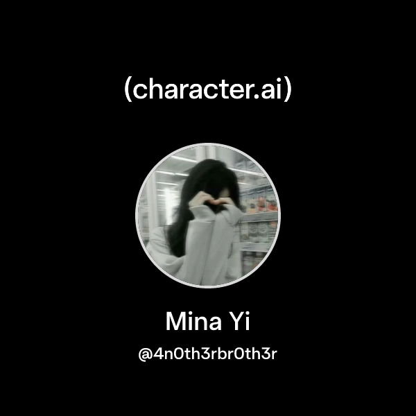 Chat with Mina Yi | character.ai | AI Chat, Reimagined–Your Words. Your ...