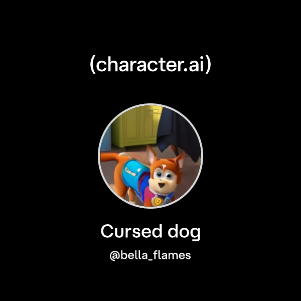 Chat with Cursed dog | character.ai | Personalized AI for every moment ...