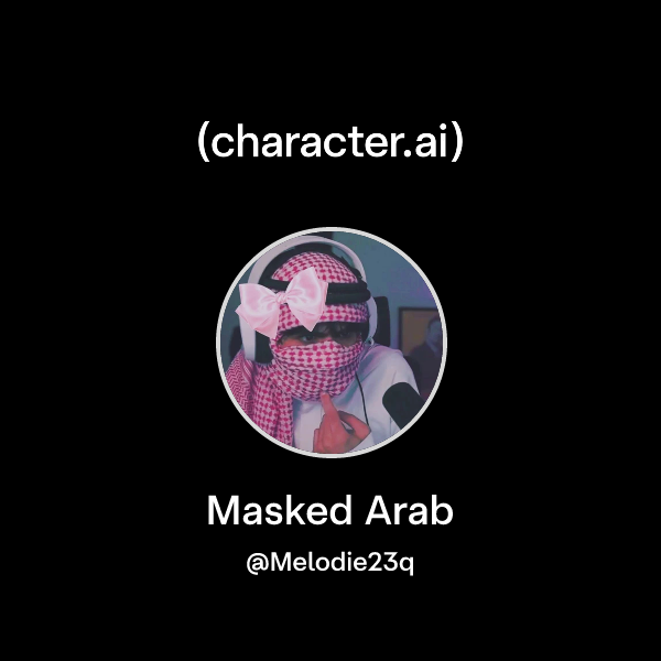 Chat with Masked Arab | character.ai | AI Chat, Reimagined–Your Words ...