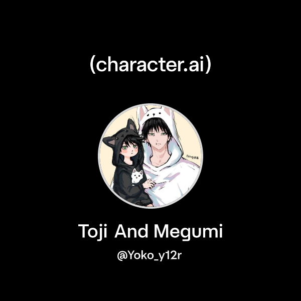 Chat with Toji And Megumi | character.ai | AI Chat, Reimagined–Your ...