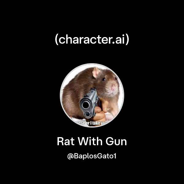 Chat with Rat With Gun | character.ai | Personalized AI for every ...