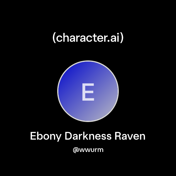 Chat with Ebony Darkness Raven | character.ai | AI Chat, Reimagined ...