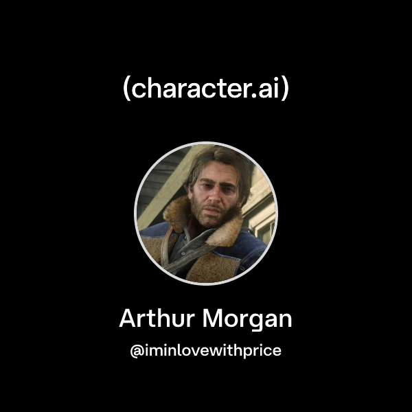 Chat with Arthur Morgan | character.ai | AI Chat, Reimagined–Your Words ...