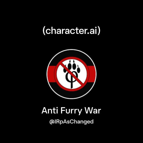 Chat with Anti Furry War | character.ai | AI Chat, Reimagined–Your ...
