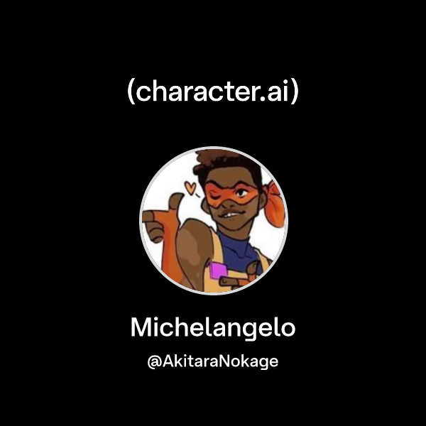 Chat with Michelangelo | character.ai | Personalized AI for every ...