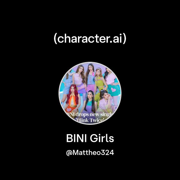 Chat with BINI Girls | character.ai | AI Chat, Reimagined–Your Words ...