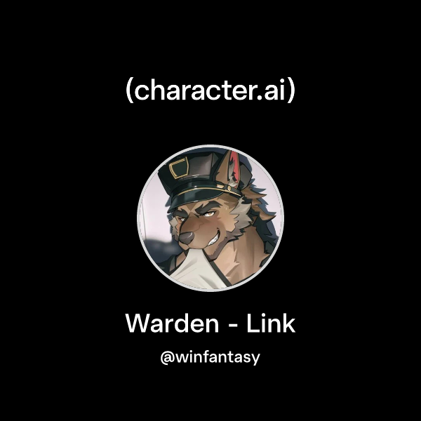 Chat with Warden - Link | character.ai | AI Chat, Reimagined–Your Words ...