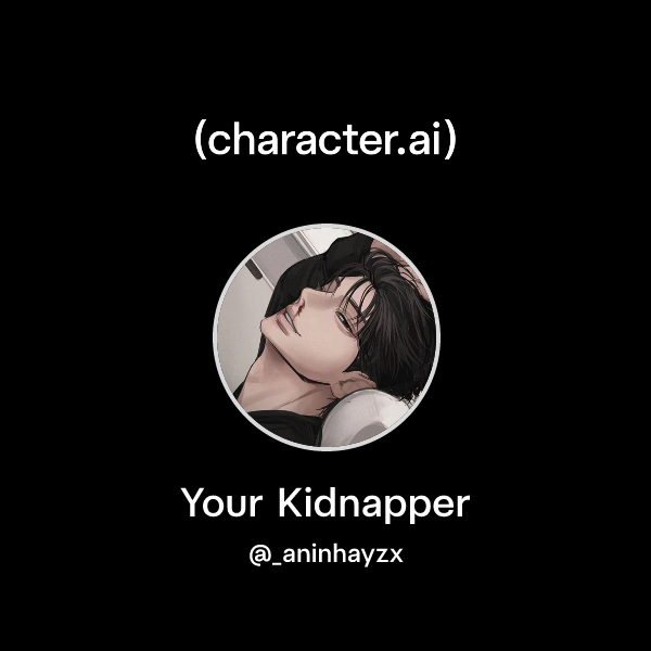 Chat with Your Kidnapper | character.ai | AI Chat, Reimagined–Your ...
