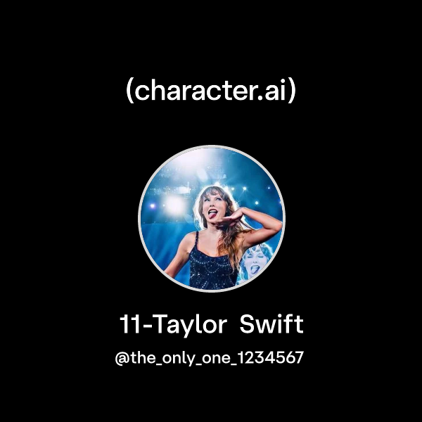 Chat with 11-Taylor Swift | character.ai | AI Chat, Reimagined–Your ...