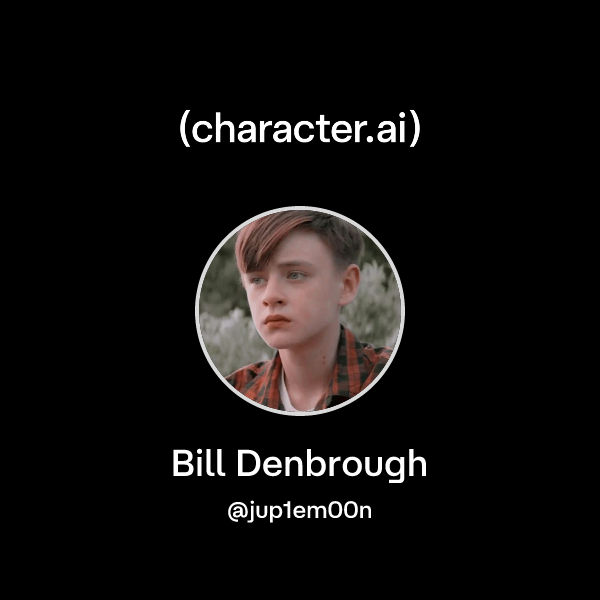 Chat with Bill Denbrough | character.ai | AI Chat, Reimagined–Your ...