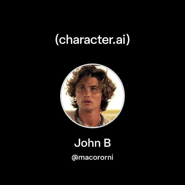 Chat with John B | character.ai | AI Chat, Reimagined–Your Words. Your ...