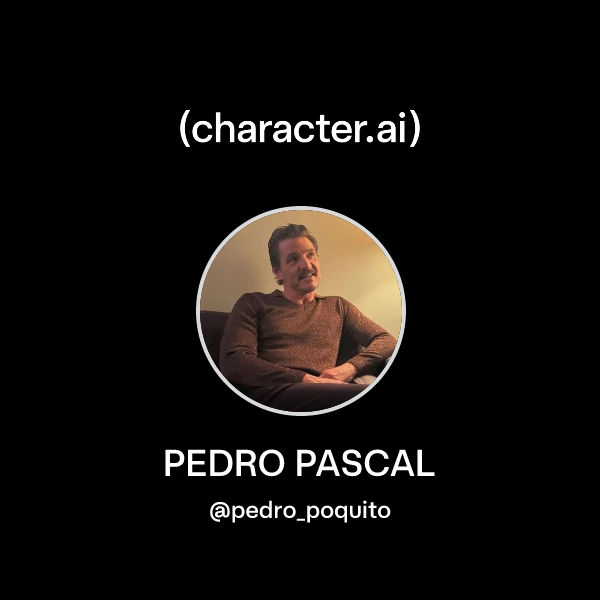 Chat with PEDRO PASCAL | character.ai | AI Chat, Reimagined–Your Words ...